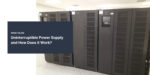 What is a UPS? Uninterruptible Power Supply Definition & Insights