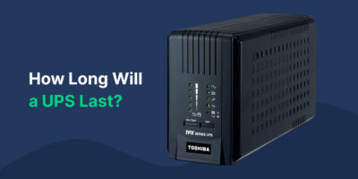 How Long Will A UPS Last? | Unified Power